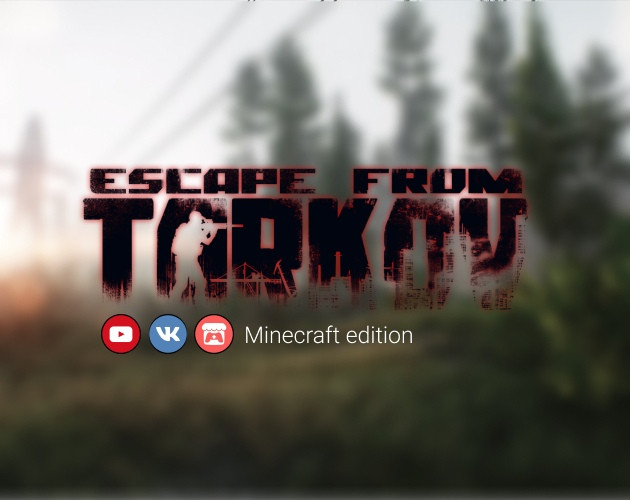 Escape from Tarkov (Minecraft edition)
